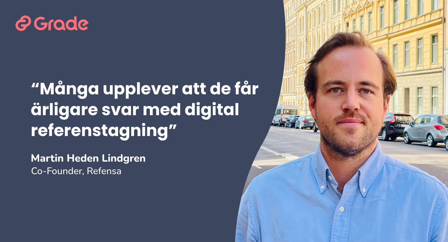 Digital referenstagning - intervju Martin Heden Lindgren - Grade